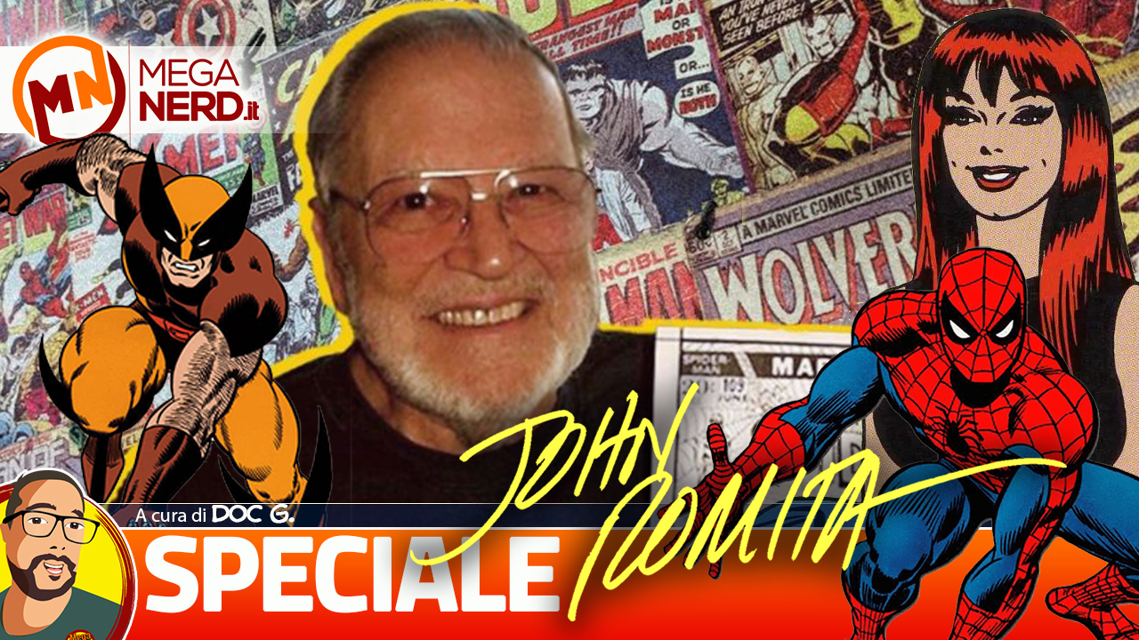 Speciale John Romita Sr.- L'uomo che rese grande Spider-Man