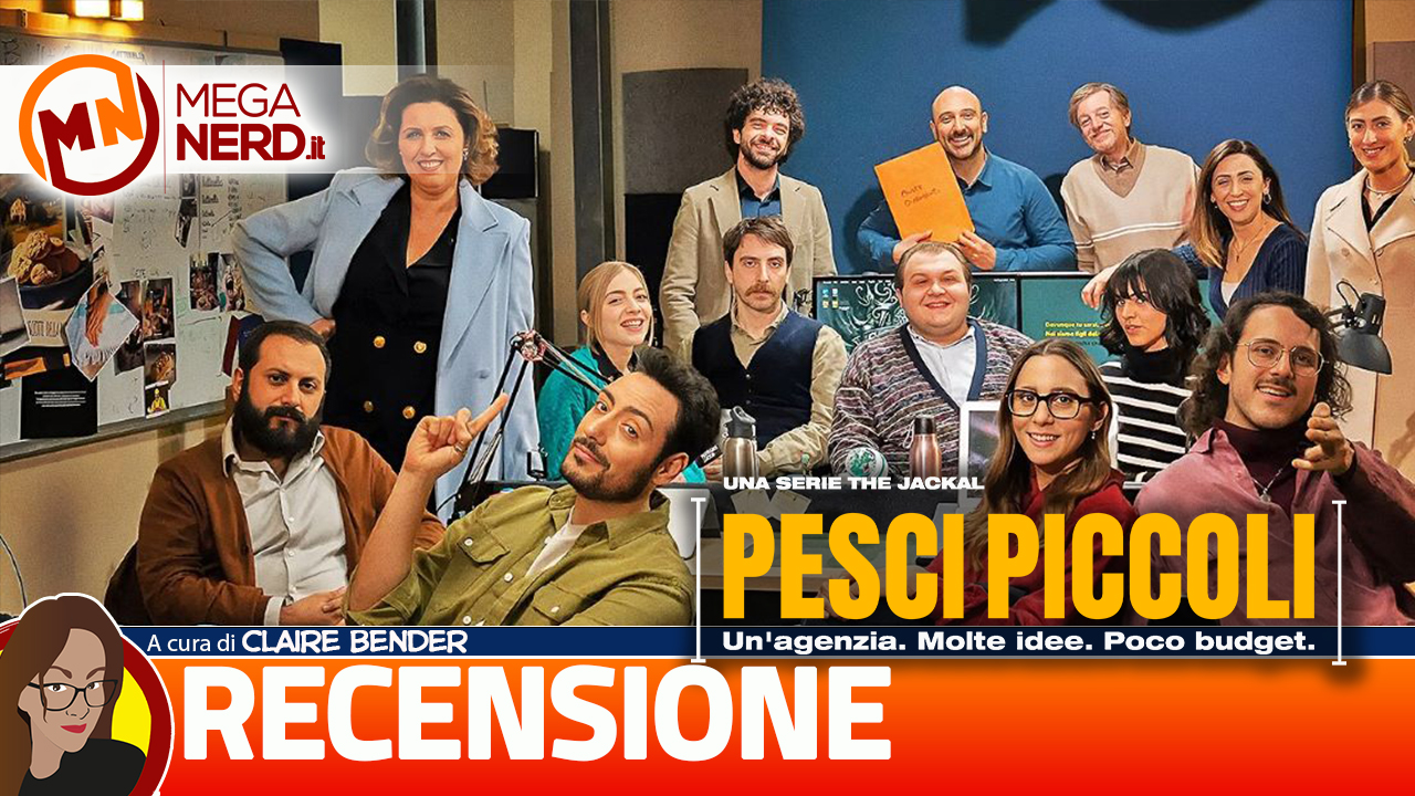 Pesci Piccoli - Quando The Office incontra i creativi - MegaNerd.it